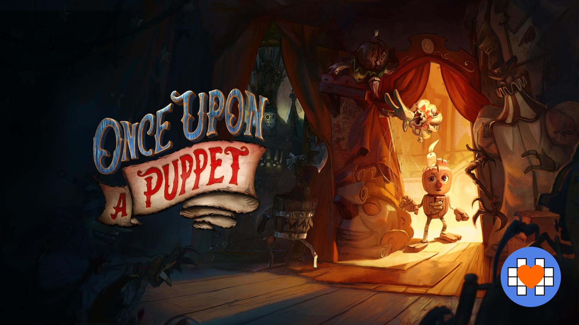 Once Upon A Puppet - Una tenebrosa avventura ispirata al Teatro