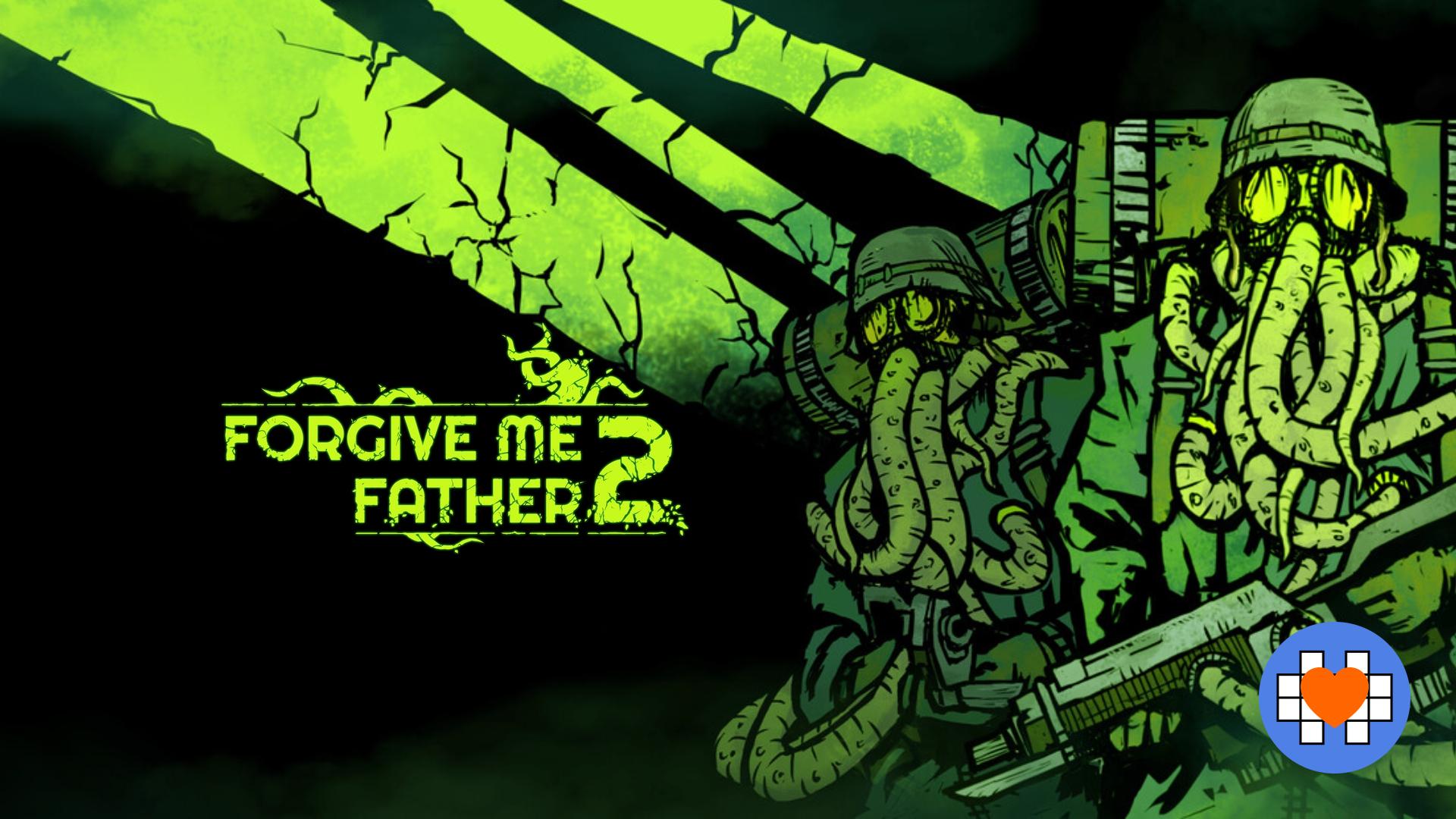 Forgive Me Father 2 - La nostra recensione