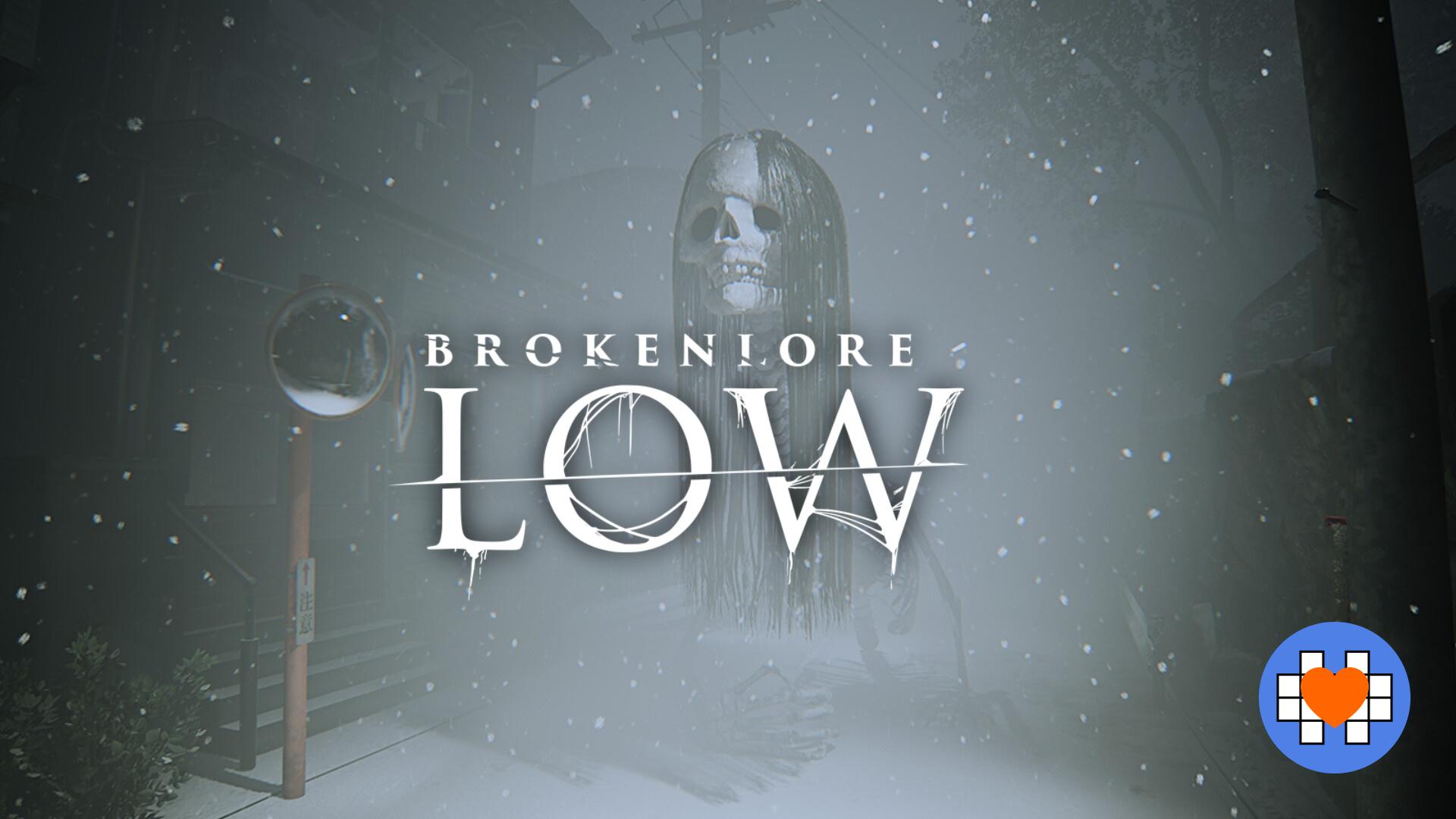 BrokenLore: LOW – La recensione