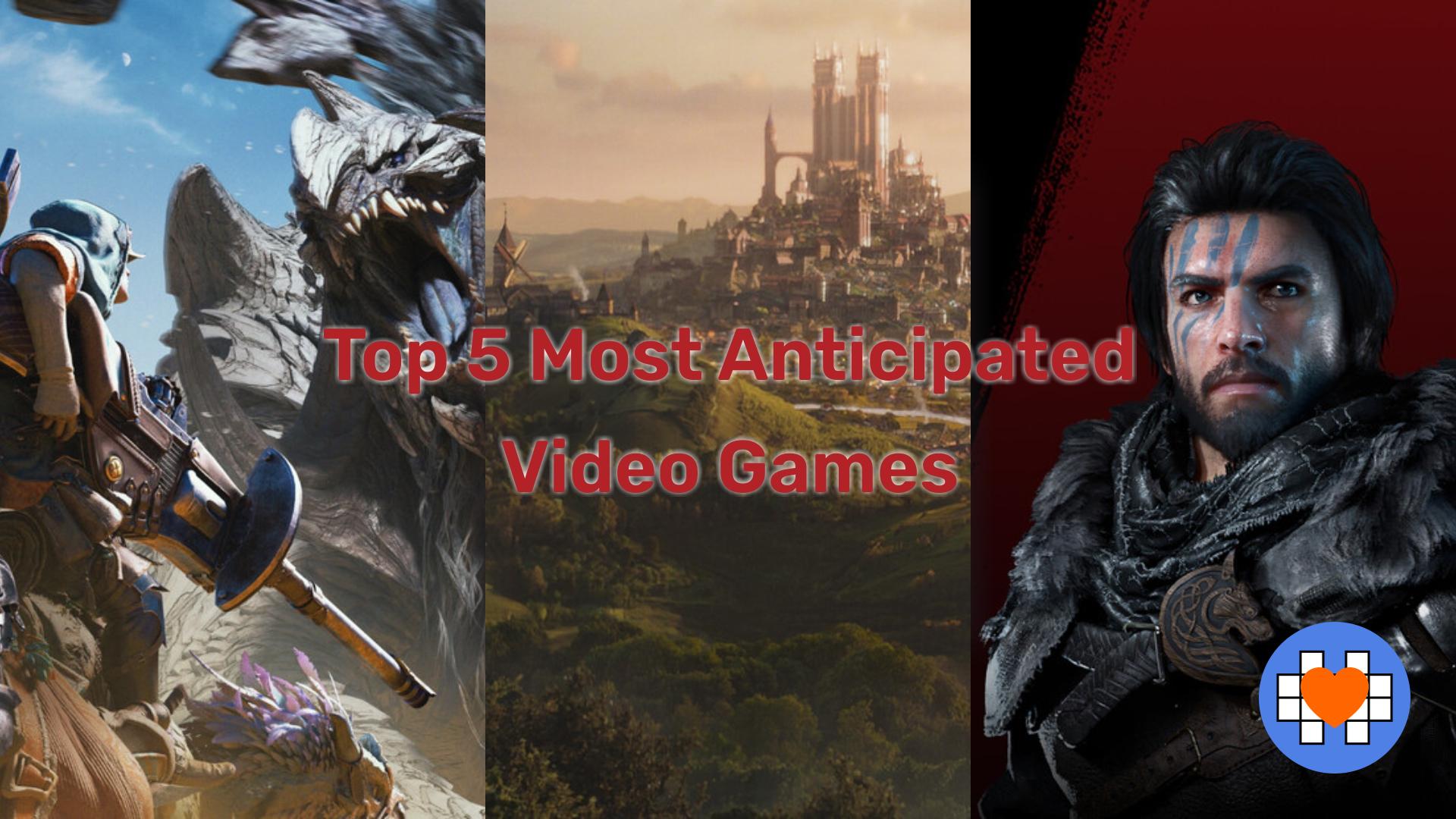 Top 5 Most Anticipated Video Games of 2025