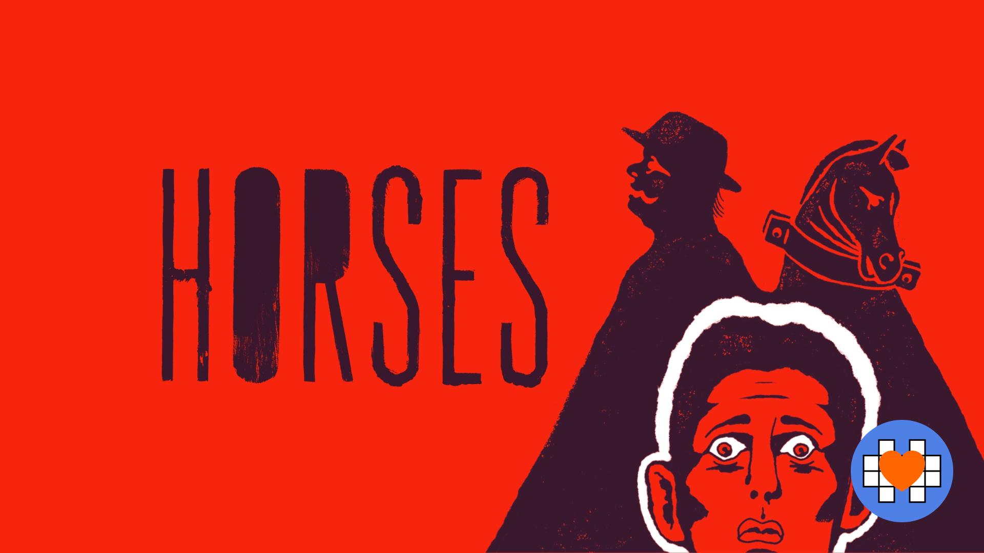 HORSES Review